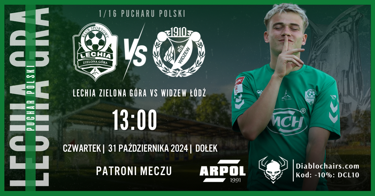 Bilety 1/16 Pucharu Polski Lechia Zielona Góra vs Widzew Łódź, 31.10.2024 13:00 Zielona Góra ...